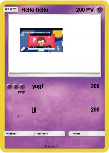 Pokémon Hello hello 2 2 - yugf - Mi carta pokémon