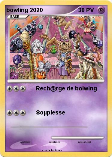 Pokémon bowling 2020 2020 - Rech@rge de bolwing - Ma carte Pokémon