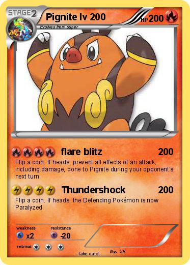 Pokémon Pignite lv 200 200 - flare blitz - My Pokemon Card