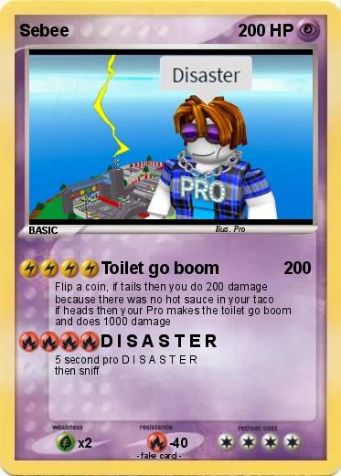 Pokémon Sebee 31 31 - Toilet go boom - My Pokemon Card