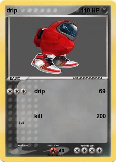 Pokémon drip 138 138 - drip 69 - My Pokemon Card