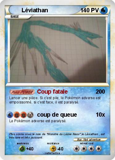 Pokémon Leviathan 203 203 - Coup fatale - Ma carte Pokémon
