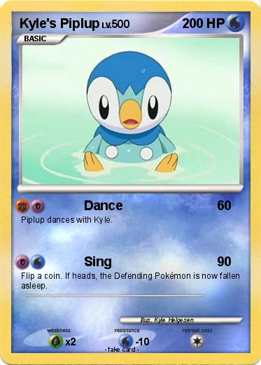 Pokémon Kyle s Piplup - Dance - My Pokemon Card