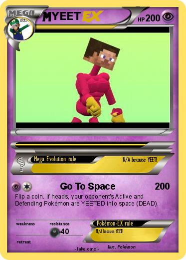 Pokémon YEET 230 230 - Go To Space - My Pokemon Card