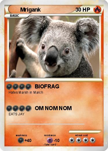 Pokémon Mrigank - BIOFRAG - My Pokemon Card