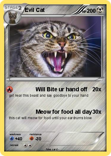 Pokémon Evil Cat 158 158 - Will Bite ur hand off - My Pokemon Card