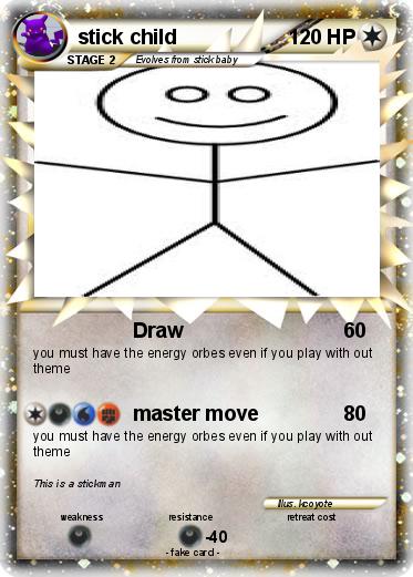 Pokémon stick child - Draw - My Pokemon Card