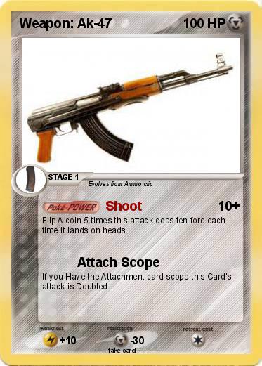 Pokémon Weapon Ak 47 47 - Shoot - My Pokemon Card