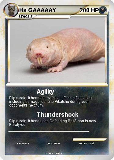 Pokémon Ha GAAAAAY 1 1 - Agility - My Pokemon Card