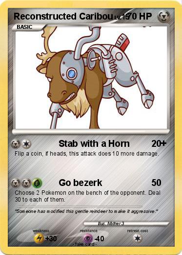 Pokémon Reconstructed Caribou - Stab with a Horn - My Pokemon Card