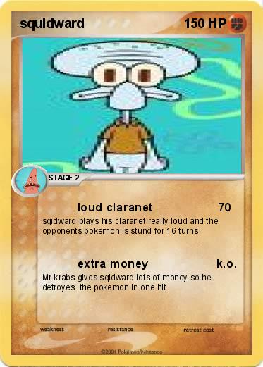 Pokémon squidward 14 14 - loud claranet - My Pokemon Card