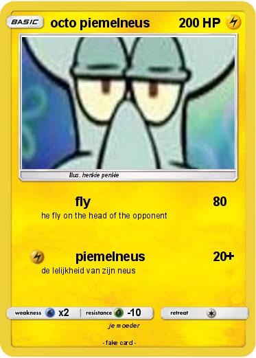 Pokémon octo piemelneus - fly - My Pokemon Card