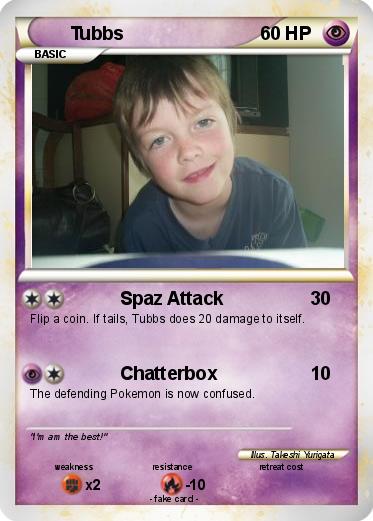 Pokémon Tubbs - Spaz Attack - My Pokemon Card