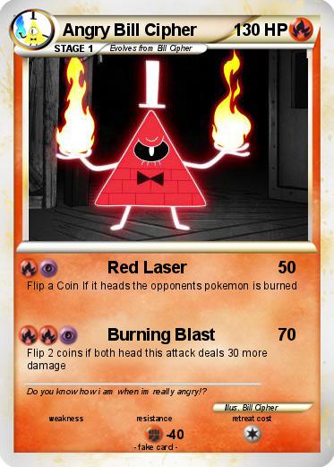 Pokémon Angry Bill Cipher 7 7 - Red Laser - My Pokemon Card