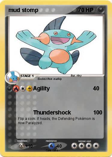 Pokémon mud stomp - Agility - My Pokemon Card