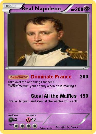 Pokémon Real Napoleon - Dominate France - My Pokemon Card