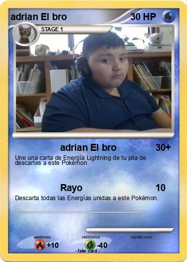 Pokémon adrian El bro - adrian El bro - My Pokemon Card
