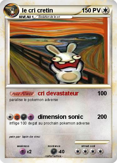 Pokémon le cri cretin 1 1 - cri devastateur - Ma carte Pokémon