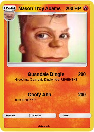 Pokémon Mason Troy Adams 4 4 - Quandale Dingle - My Pokemon Card