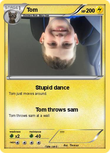 Pokémon Tom 1702 1702 - Stupid dance - My Pokemon Card