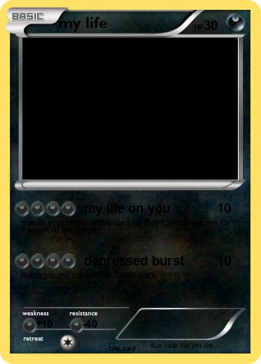 Pokémon my life 33 33 - my life on you - My Pokemon Card