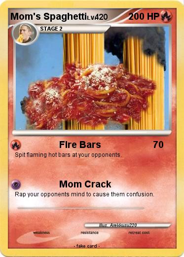 Pokémon Mom s Spaghetti 5 5 - FIre Bars - My Pokemon Card