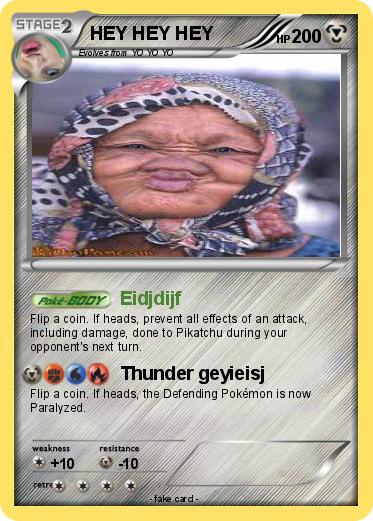 Pokémon HEY HEY HEY 3 3 - Eidjdijf - My Pokemon Card