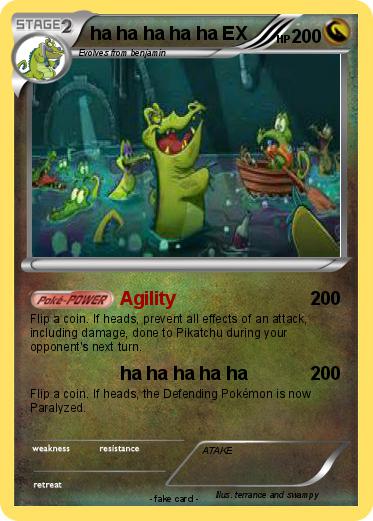 Pokémon ha ha ha ha ha EX - Agility - My Pokemon Card