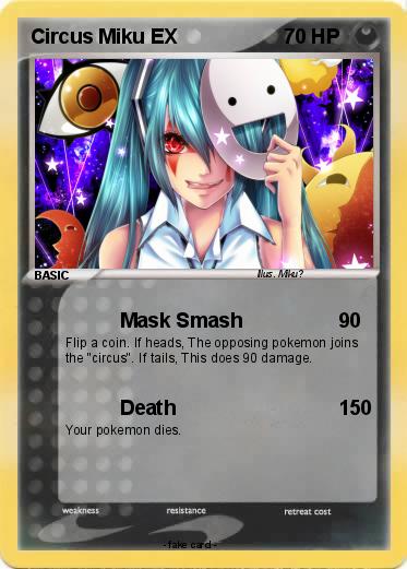 Pokémon Circus Miku EX - Mask Smash - My Pokemon Card