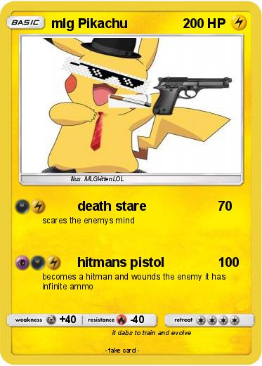 Pokémon mlg Pikachu 99 99 - death stare - My Pokemon Card