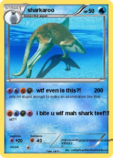 Pokémon sharkaroo - wtf even is this?! - My Pokemon Card