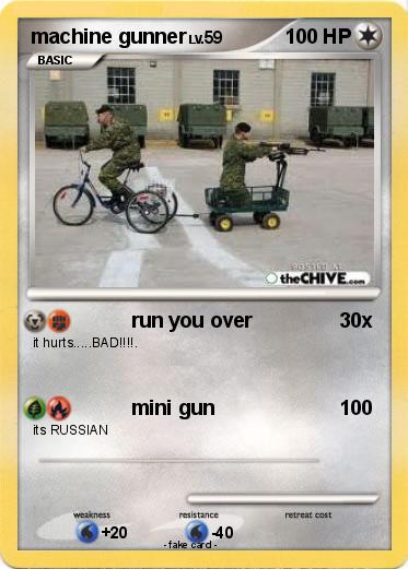 Pokémon machine gunner 3 3 - run you over - My Pokemon Card