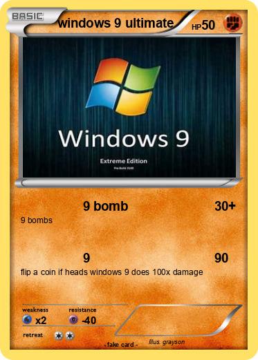 Pokémon windows 9 ultimate - 9 bomb - My Pokemon Card
