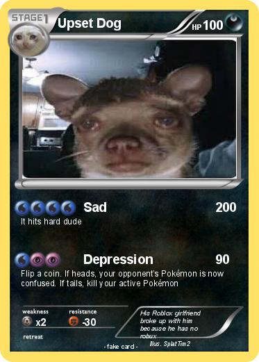 Pokémon Upset Dog - Sad - My Pokemon Card