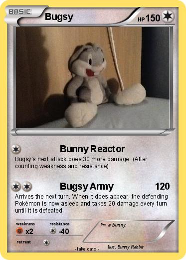Pokémon Bugsy 39 39 - Bunny Reactor - My Pokemon Card