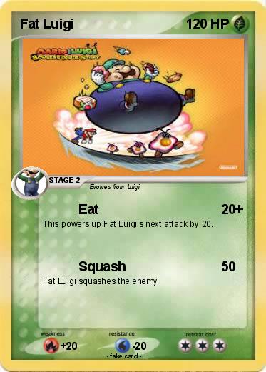 Pokémon Fat Luigi 13 13 - Eat - My Pokemon Card