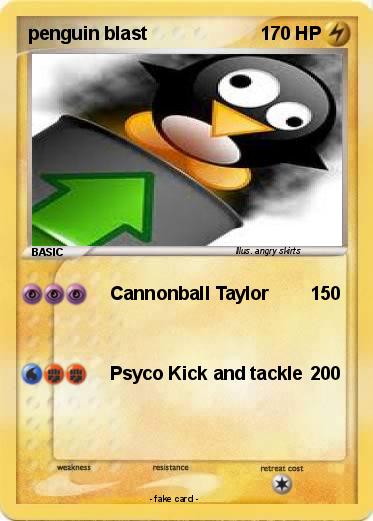 Pokémon penguin blast - Cannonball Taylor - My Pokemon Card