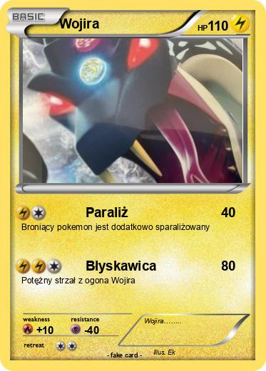 Pokémon Wojira 1 1 - Paraliż - Twoja własna karta pokemon