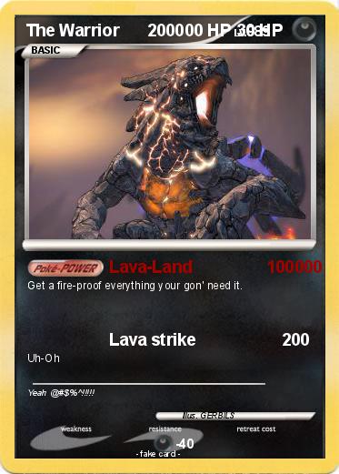 Pokémon The Warrior 200000 HP - Lava-Land 100000 - My Pokemon Card