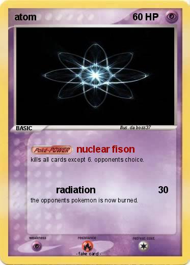 Pokémon atom 139 139 - nuclear fison - My Pokemon Card