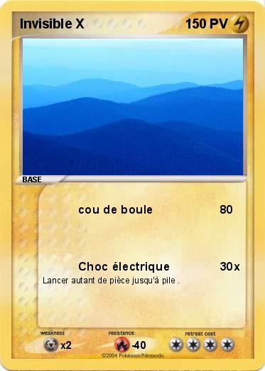Pokémon Invisible X 1 1 - cou de boule - Ma carte Pokémon