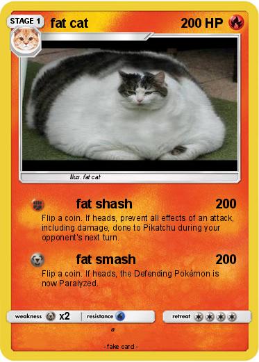 Pokémon fat cat 409 409 - fat shash - My Pokemon Card