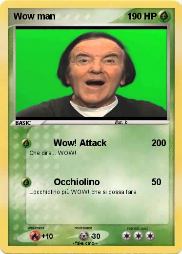 Pokémon Wow man - Wow! Attack - My Pokemon Card