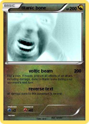 Pokémon titanic bone - voltic beam - My Pokemon Card