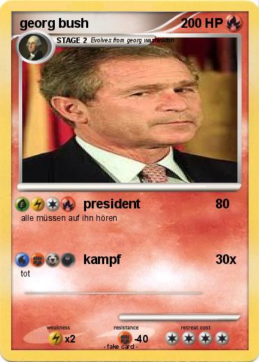 Pokémon georg bush - president - My Pokemon Card