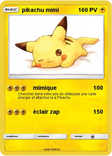 Pokémon pikachu mimi 4 4 - mimique - Ma carte Pokémon