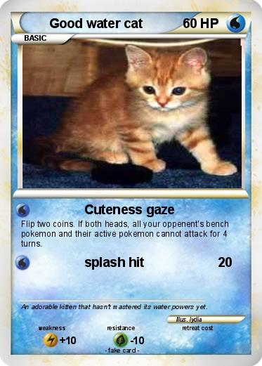 Pokémon Good water cat - Cuteness gaze - My Pokemon Card