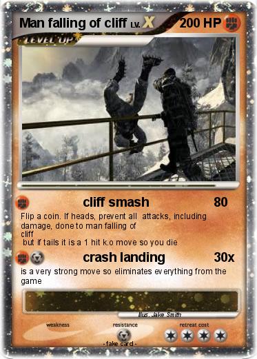Pokémon Man falling of cliff - cliff smash - My Pokemon Card