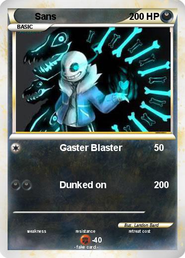 Pokémon Sans 978 978 - Gaster Blaster - My Pokemon Card