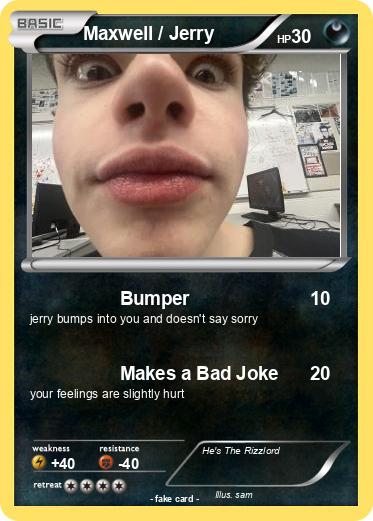 Pokémon Maxwell Jerry - Bumper - My Pokemon Card